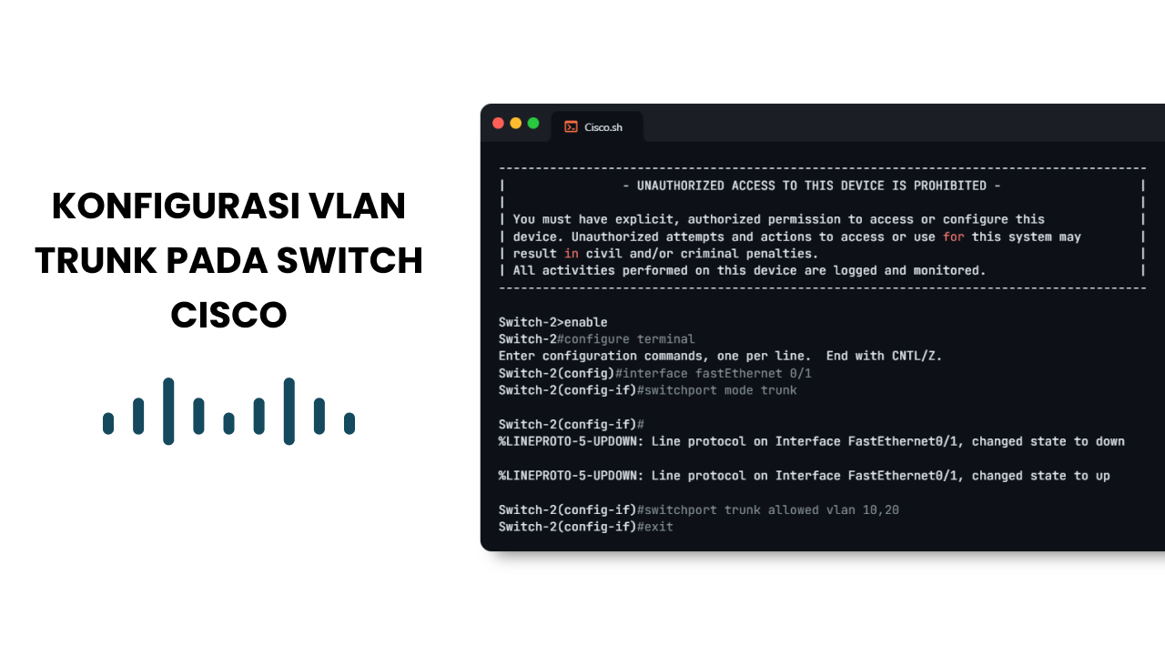 Cisco - Konfigurasi VLAN Trunk Pada Switch Cisco